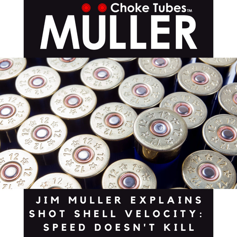 Jim Muller explains Shot Shell Velocity: Speed DOESN'T Kill - MC LLC